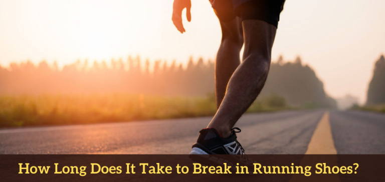 How Long Does it Take to Break in Running Shoes? Feet Fellow